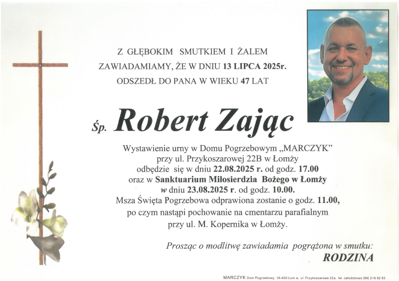 ŚP Robert Zając - nekrolog